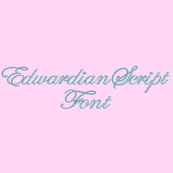 3 Size Edwardian Script Font Embroidery Designs BX fonts