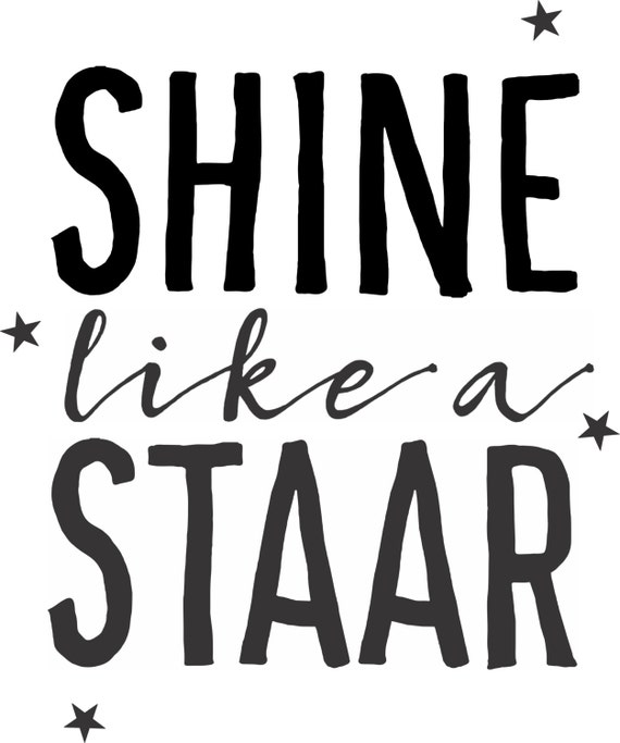 Staar Texas Glitter Matte Shirt Shine Like A Staar Teacher