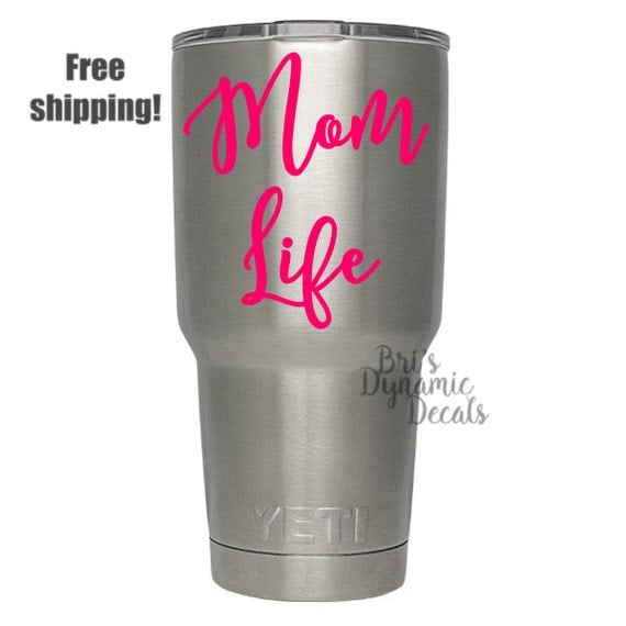 Items Similar To Mom Life Yeti Decal Free Shipping Custom Pink