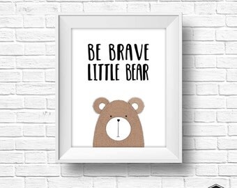 Be brave little bear | Etsy