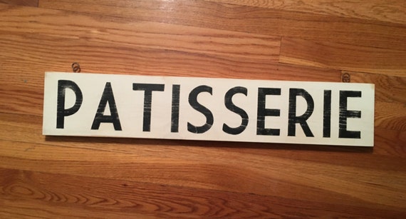 PATISSERIE sign/French sign/vintage style sign/hand painted
