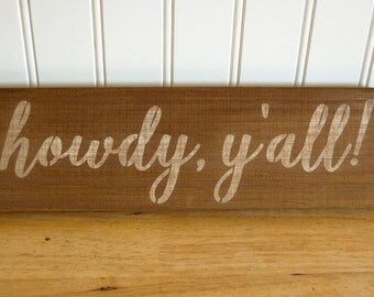 Howdy sign | Etsy