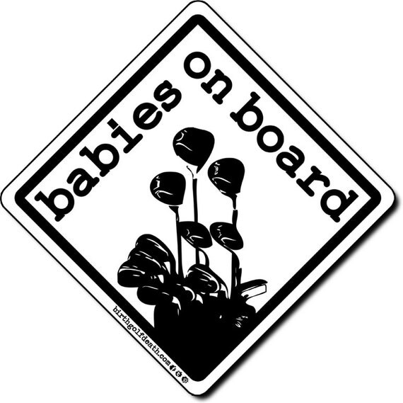 Golf Sticker 'Babies on Board' Golf Decal Funny Golf