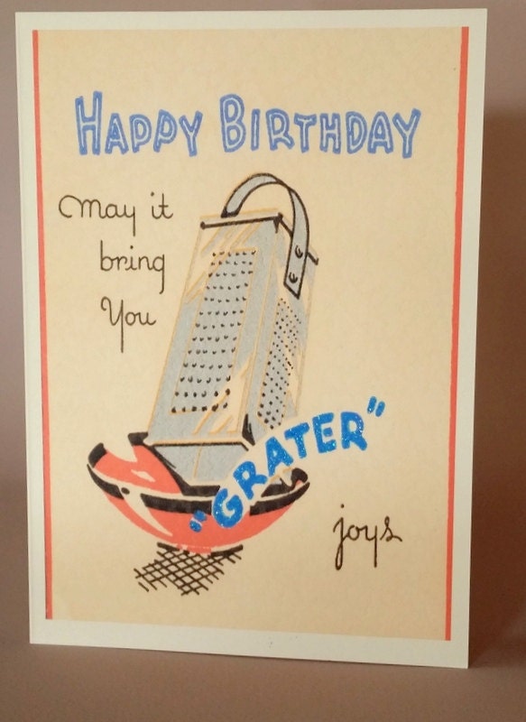 Birthday Card with a Grater Pun