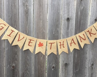 Give Thanks Burlap Banner Thanksgiving Banner Burlap Banner