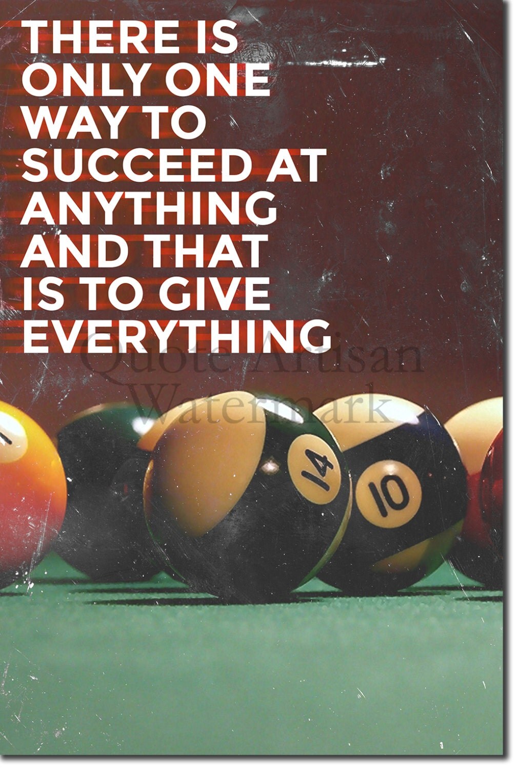 POOL Motivational Print 10 There is only one way to succeed