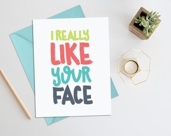 I like your face | Etsy