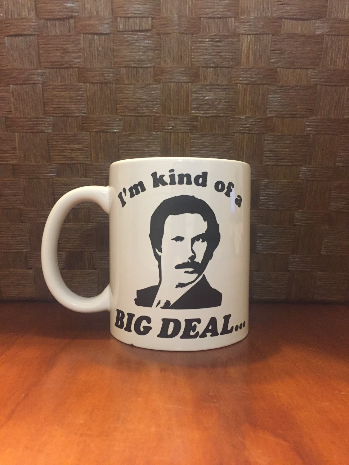 I'm kind of a big deal mug Coffee mug coffee cup