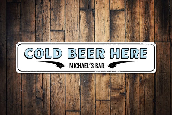 Cold Beer Here Sign Personalized Arrows Bar Sign Custom Bar