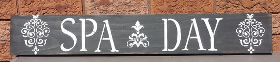 BATHROOM SPA DAY Sign/Spa Sign/Sauna Sign/Dressing Room Decor
