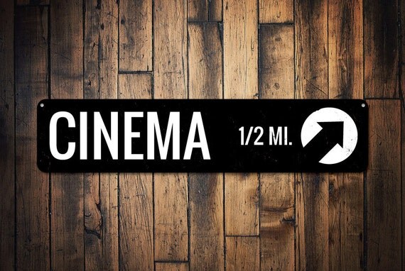 Cinema Sign Personalized Directional Arrow Mileage Sign