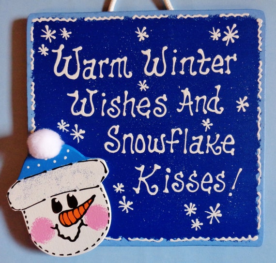 Seasonal SNOWMAN Warm Winter Wishes And Snowflake Kisses SIGN