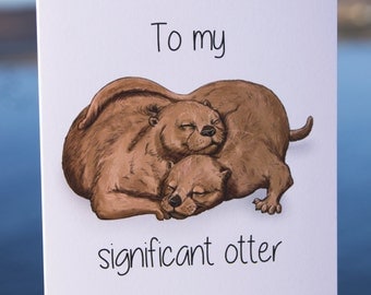 Cute Card 'You're My Significant Otter' Funny
