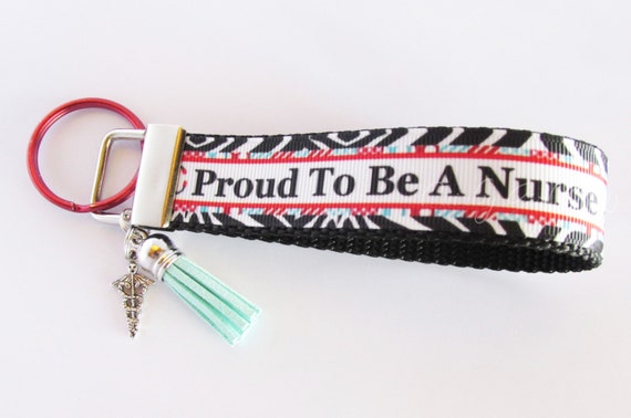 Nurse Key Fob Proud to be a Nurse Key Chain Nurse Gift