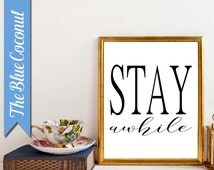 Unique stay awhile related items | Etsy