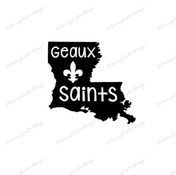 Digital Louisiana Geaux Saints Monogram Cuttable Decal SVG