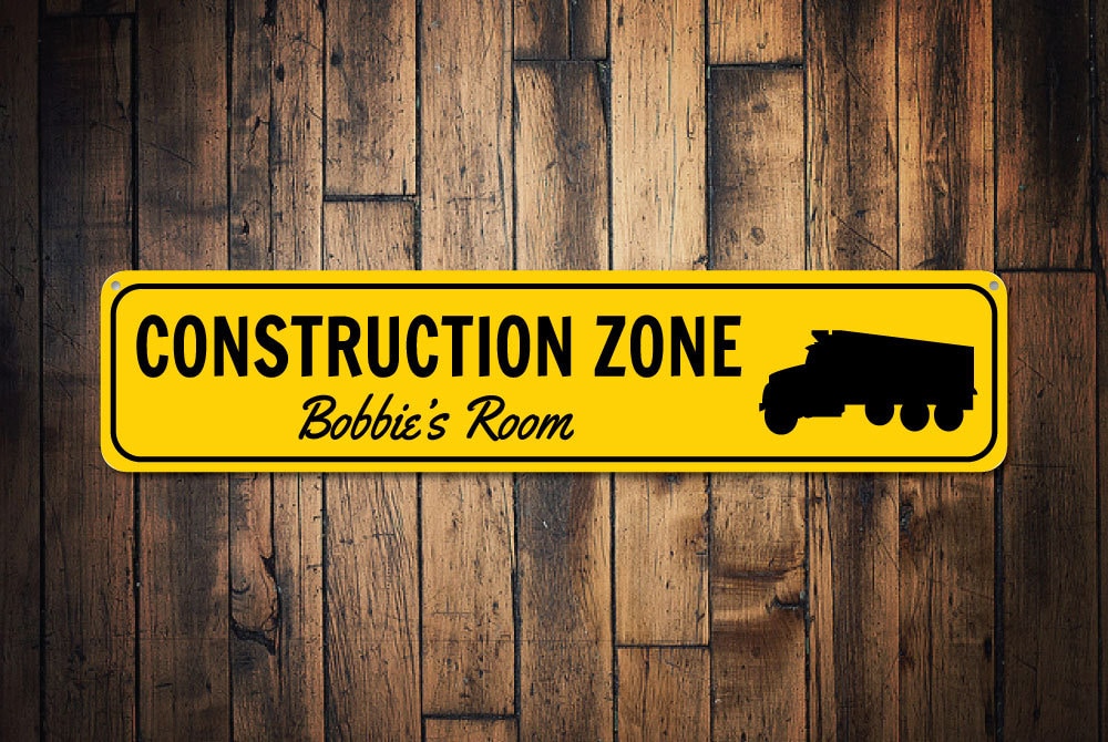 Construction Zone Sign Custom Dump Truck Toy Children Sign