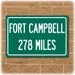 Personalized Highway Distance Sign To: US Army Base Fort