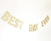 Unique best day ever banner related items | Etsy