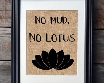 No mud no lotus | Etsy