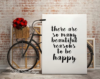 Items similar to So Many Reasons Print - There Are So Many Beautiful ...