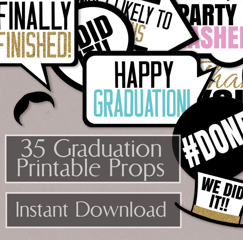35 Graduation photo booth prop printables graduation party