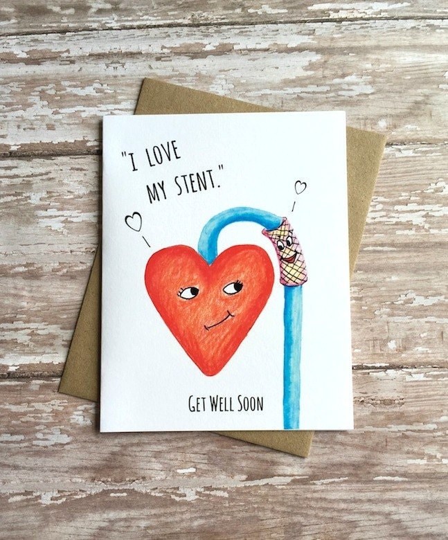 Heart Stent Get Well Stent Get Well Card Stent Surgery Card