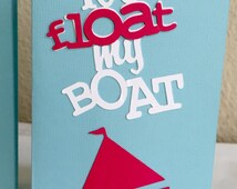 Unique float my boat related items | Etsy