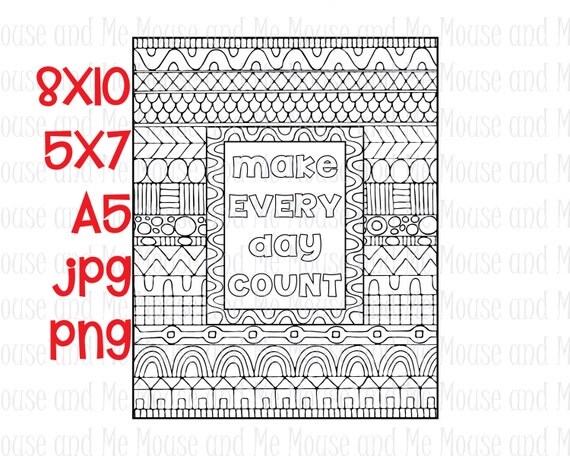 Make Every Day Count 'Inspirational Quote' Digital