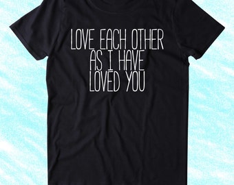 Love each other tee | Etsy