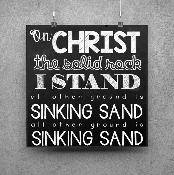 On Christ the Solid Rock I Stand Hymn by DigitalPrintsbyKatie