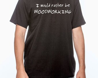Woodworking t shirt | Etsy