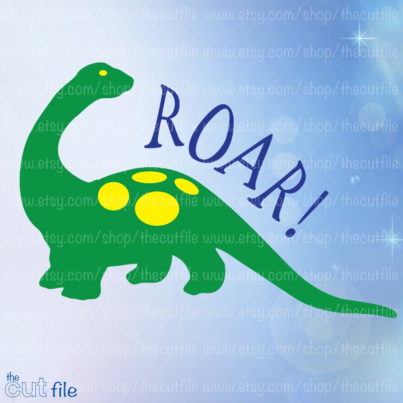 Dinosaur Roar svg cutting file printable transfer dino