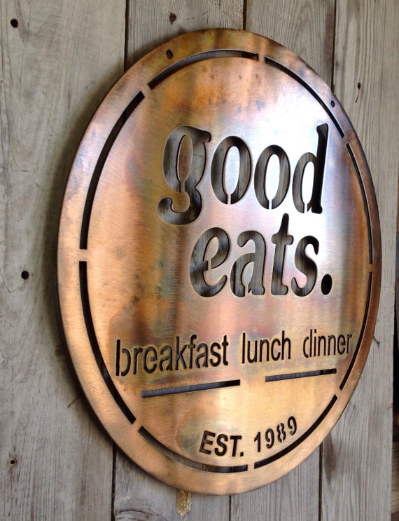 Good Eats Breakfast Lunch Dinner Sign Established Date