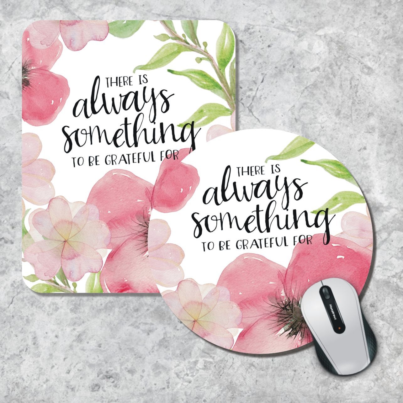 Quote Mousepad Floral Mouse Pad Round Mouse Pad Watercolor