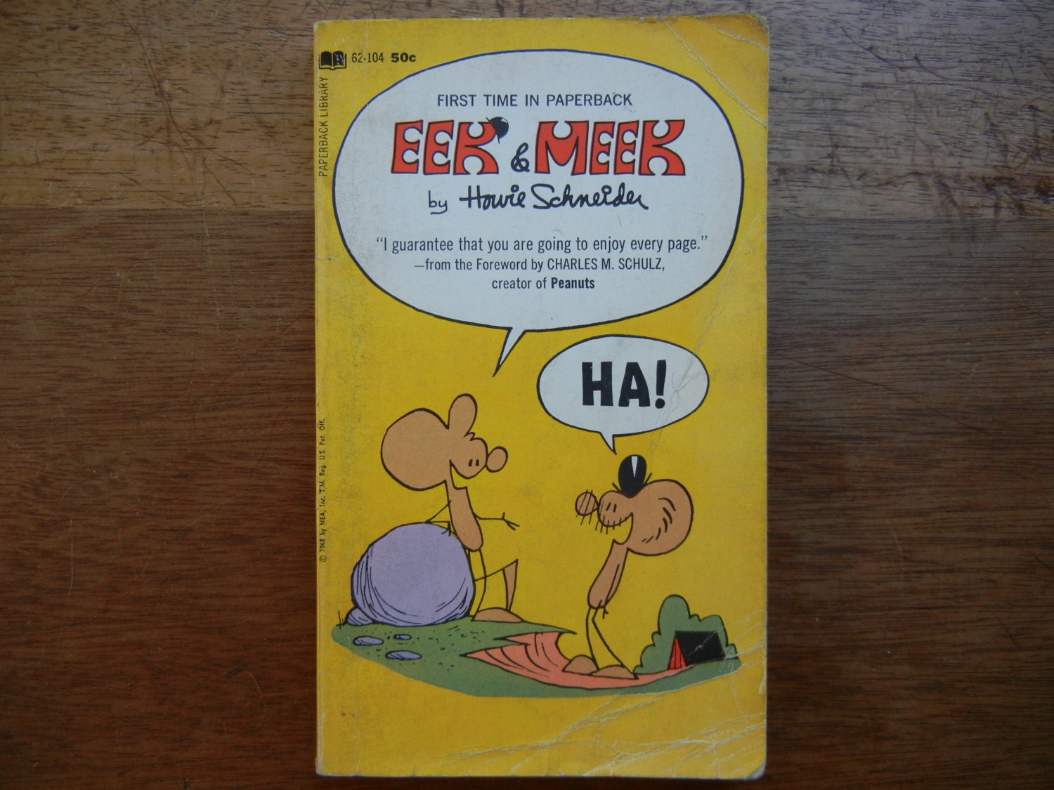 Eek and Meek by Howie Schneider First time in paperback with