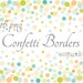 Confetti Clipart Confetti Borders Confetti Border Set