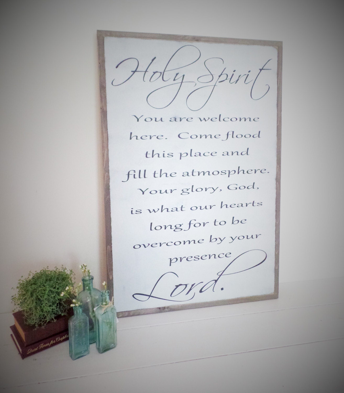 Holy Spirit You are Welcome Here Wood Sign Christian Wooden