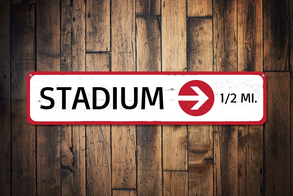 Stadium Sign Personalized Directional Arrow Mileage Sign
