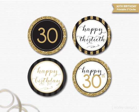 30th Birthday Toppers Printable Black Gold Glitter Birthday Decorations 