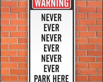 Warning No Trespassing Sign Funny Sign Forget the dog