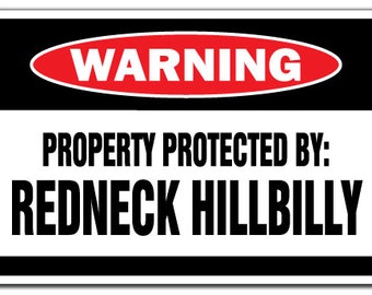 Funny redneck sign | Etsy