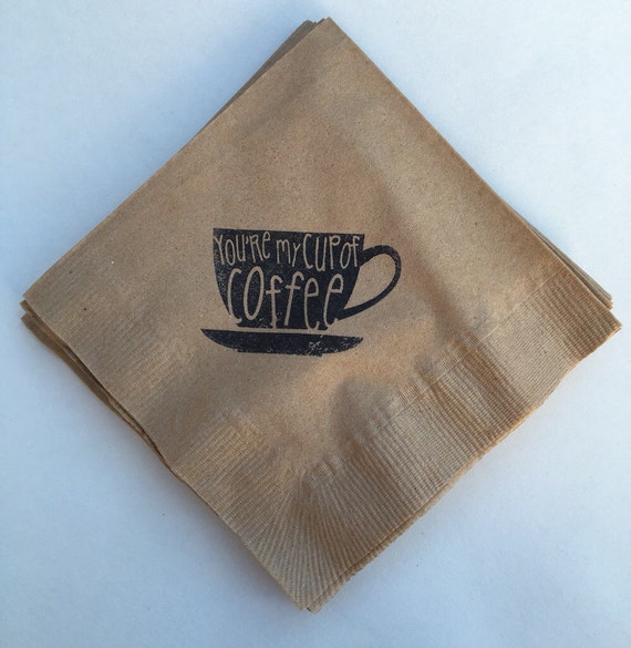 You're My Cup of Coffee Beverage Napkins / Set of 1400