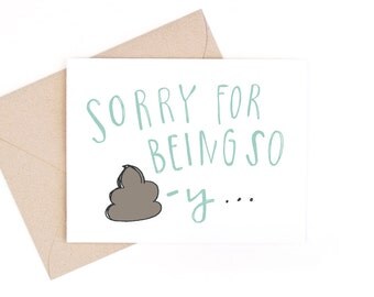 sorry card sorry I got mad at you for no by PinwheelPrintShop