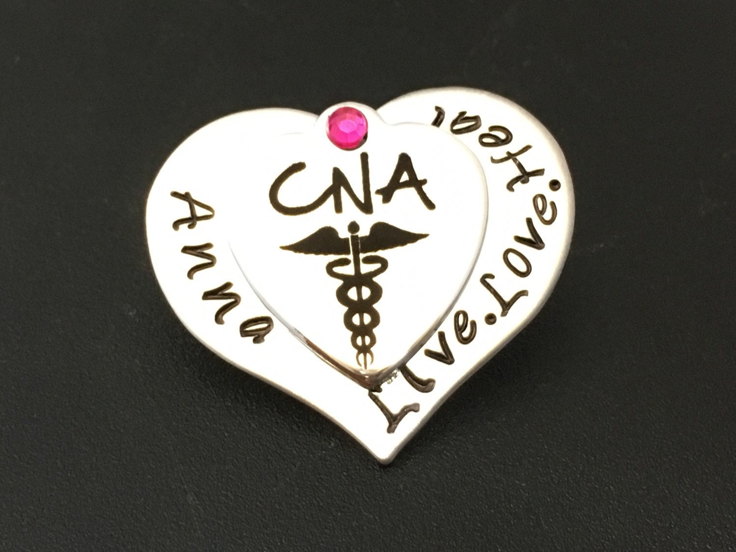 Hand Stamped Pin for CNA / Nurses / Nursing Student / Nursing