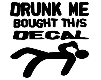Not drunk decal | Etsy