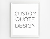 Unique custom quote print related items | Etsy