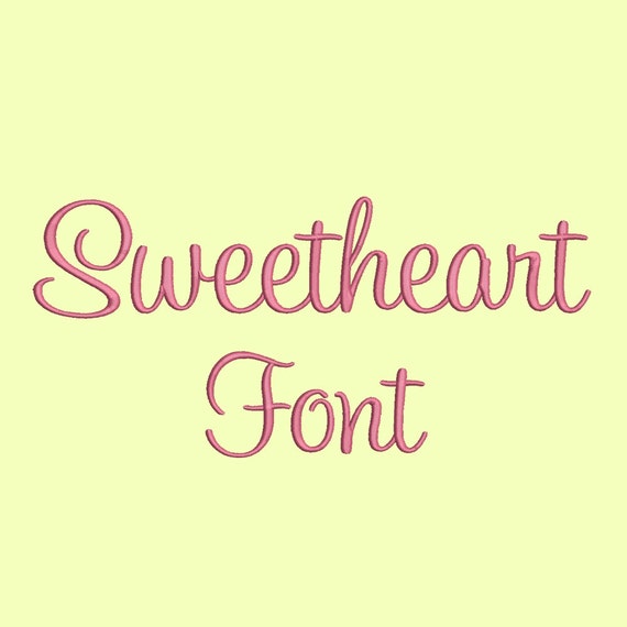 3 Size Sweetheart Embroidery Font BX fonts Machine Embroidery