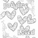You are loved coloring page by Stacy06Designs on Etsy