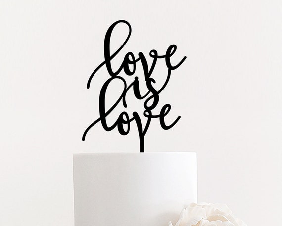Love is Love Wedding Cake Topper 5.5 inches Laser Cut